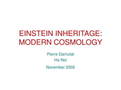Ppt Einstein Inheritage Modern Cosmology Powerpoint Presentation Free Download Id 9371170