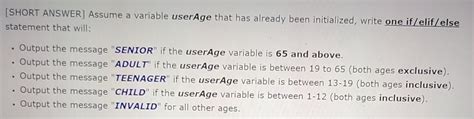 Solved Short Answer Assume A Variable Userage That Has