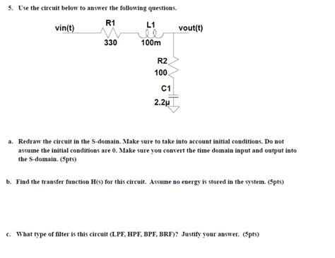 Solved Use The Circuit Below To Answer The Following Chegg Com