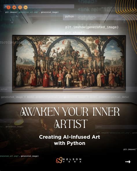 Awaken Your Inner Artist Creating Ai Infused Art With Python