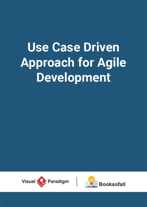 use case driven approach for agile development free ebooks of it