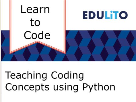 Learn Coding Concepts Using Python Teaching Resources