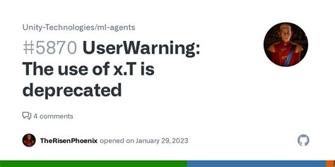 userwarning the use of x t is deprecated · issue 5870 · unity