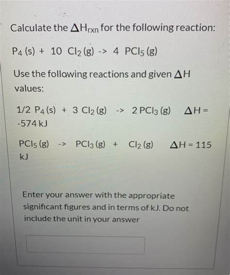 solved calculate the ahxn for the following reaction p4 s