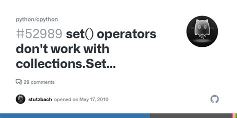 Set Operators Don T Work With Collections Set Instances Issue Python Cpython GitHub