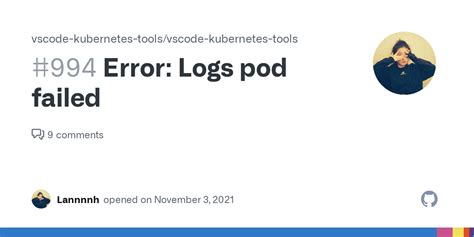 Error Logs Pod Failed Issue Vscode Kubernetes Tools Vscode Kubernetes Tools GitHub