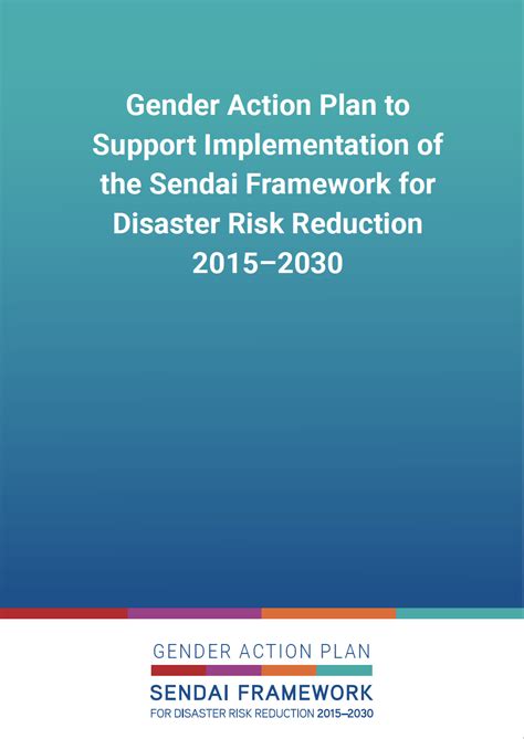 Gender Action Plan To Support Implementation Of The Sendai Framework For Disaster Risk Reduction