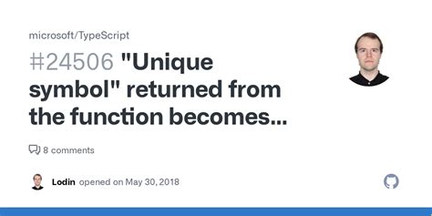 Unique Symbol Returned From The Function Becomes Symbol · Issue 24506 · Microsoft