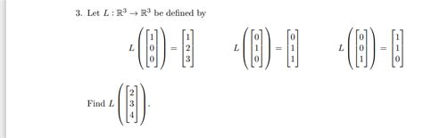 solved 3 let l r3 → r3 be defined by l l l 1 find l 4
