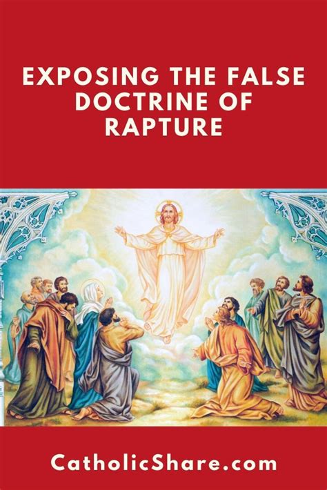 Exposing The False Doctrine Of Rapture In Catholic Beliefs Rapture Catholic Teaching