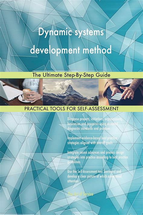 Dynamic Systems Development Method The Ultimate Step By Step Guide EBook Blokdyk Gerardus