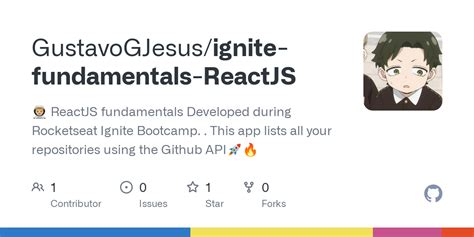 Github Gustavogjesusignite Fundamentals Reactjs 👨🏼‍🚀 Reactjs
