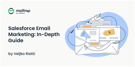 Salesforce Email Marketing In Depth Guide 2025