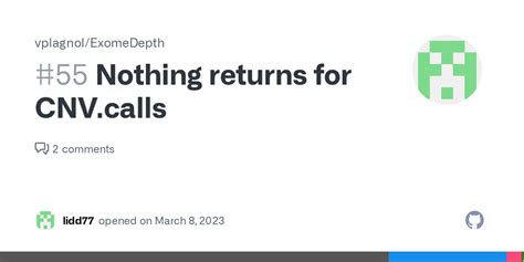 Nothing Returns For Cnvcalls · Issue 55 · Vplagnolexomedepth · Github