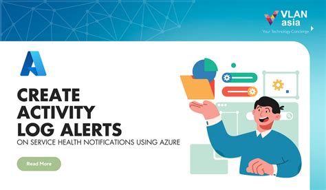 How To Create Activity Log Alerts On Service Notification Using Azure