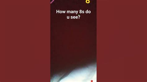 how many 8s u see???? - YouTube