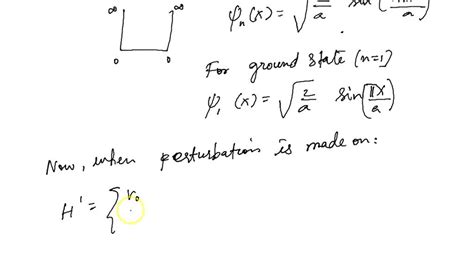 Solved Consider The Perturbed Infinite Square Well As Shown Below Use