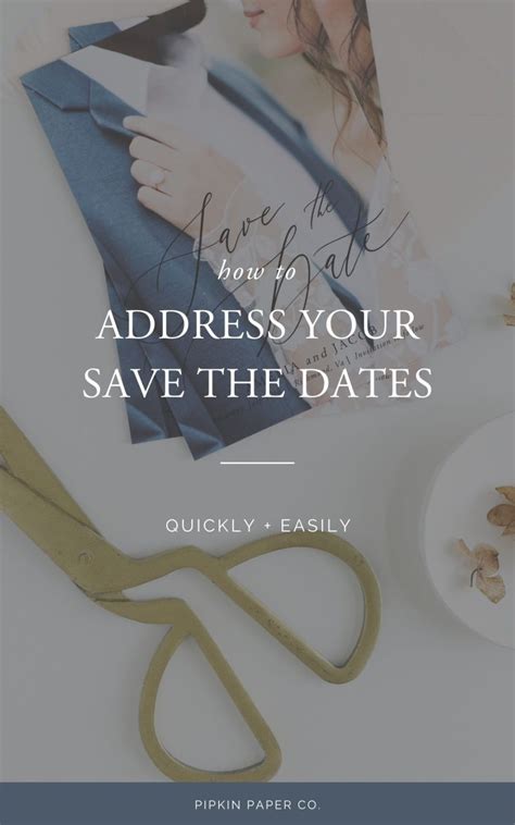How To Address Save The Dates Pipkin Paper Company