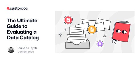 the ultimate guide to evaluating a data catalog castordoc blog