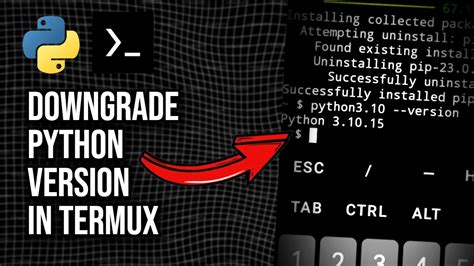 How To Downgrade Python Version On Termux Android Install Python 310 On Termux Youtube