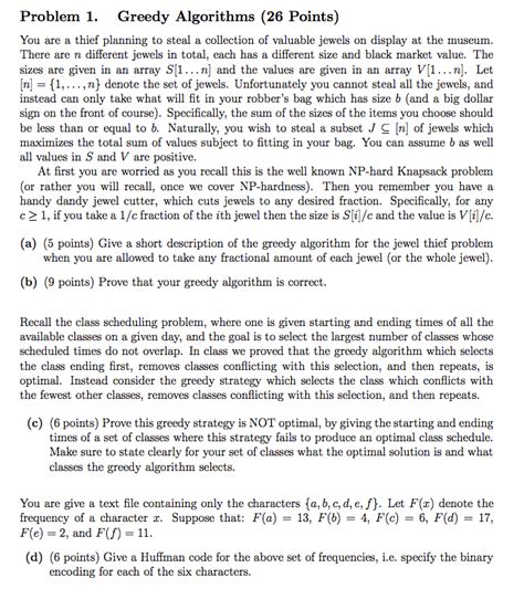 Problem 1 Greedy Algorithms 26 Points You Are A