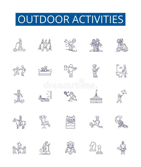 Outdoor Activities Line Icons Signs Set Design Collection Of Hiking Kayaking Camping Surfing