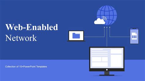 Web Enabled Network Ppt PowerPoint Presentation Complete Deck With Slides