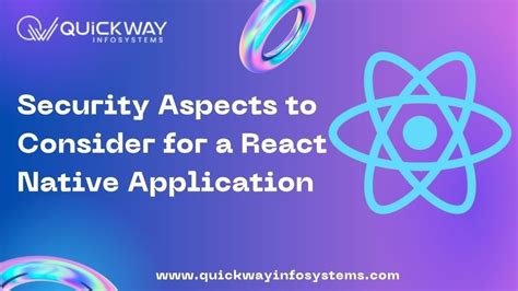 What Security Aspects To Consider For A React Native Application