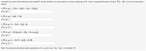 Solved Points For Each Of The Following Vector Fields F Chegg Com