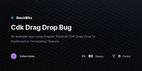 Cdk Drag Drop Bug Stackblitz