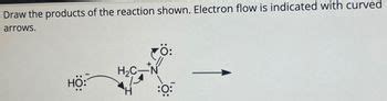 Answered: Draw the products of the reaction shown. Electron flow is ...