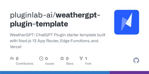 Github Pluginlab Aiweathergpt Plugin Template Weathergpt Chatgpt