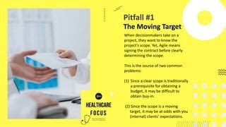 Agile In Healthcare Top 5 Pitfalls To Avoid PPT