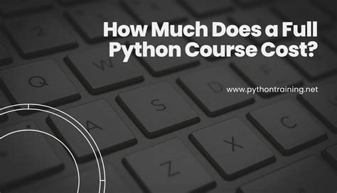 How Much Does A Full Python Course Cost In 2025