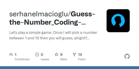 Github Serhanelmaciogluguess The Numbercoding With Python Lets