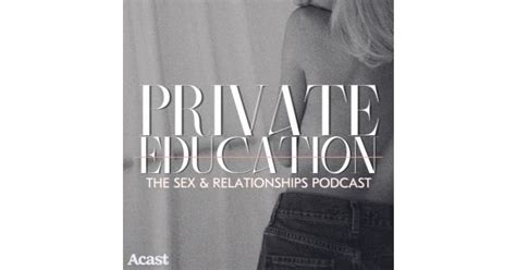First Date Sex Fisting Period Sex And More Y Or N Private Education Acast