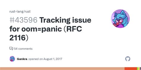 Tracking Issue For Oompanic Rfc 2116 · Issue 43596 · Rust Langrust · Github