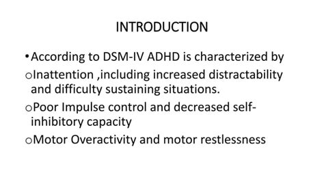 Attention Deficithyperactivity Disorder Sem 4pptx