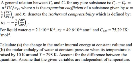 Solved A General Relation Between Cp And Cv For Any Pure Chegg Com