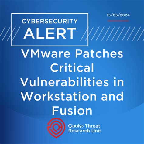 VMware Patches Critical Vulnerabilities In Workstation And Fusion CVE CVE