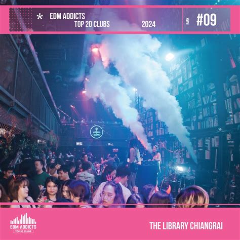 Edm Addicts - เชียงรายของจริง! The Library ChiangRai...