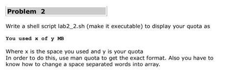 Solved Problem Write A Shell Script Lab Sh Make It Chegg Com