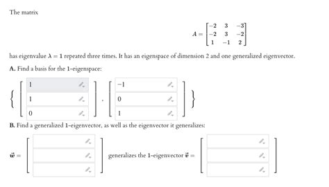 Solved The Matrix 2 3 A 2 3 1 1 2 Has Eigenvalue 1 1 Chegg Com