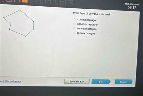 Solved 。 6 7 8 9 10 Time Remaining 58 17 What Type Of Polygon Is Shown