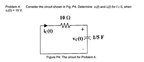solved problem 4 consider the circuit shown in fig p4 determine v