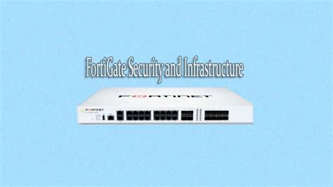 Nse 4 Fortigate Security And Fortigate Infrastructure Exam Free