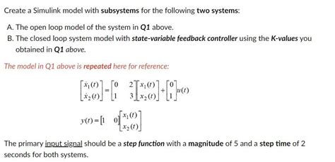 solved create a simulink model with subsystems for the