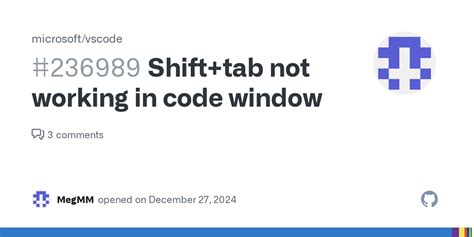 Shift Tab Not Working In Code Window · Issue 236989 · Microsoft Vscode · Github