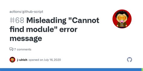 Misleading Cannot Find Module Error Message · Issue 68 · Actionsgithub Script · Github