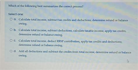 Solved Which Of The Following Best Summarizes The Correct